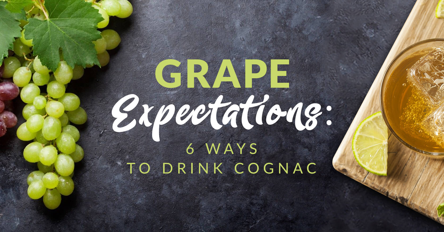 Grape Expectations : Buy Cognac from the World’s Best Drinks Shop : The ...